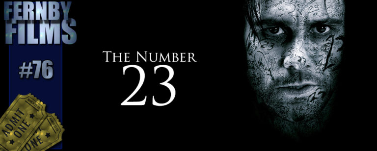 Movie Review – Number 23, The