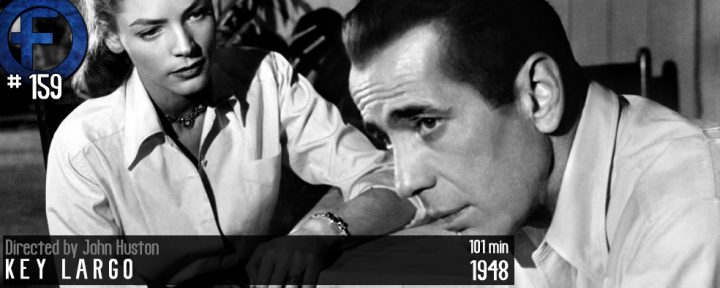 Movie Review – Key Largo (1948) – Fernby Films