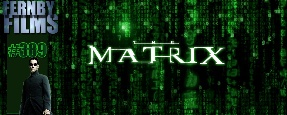 Movie Review – Matrix, The – Fernby Films