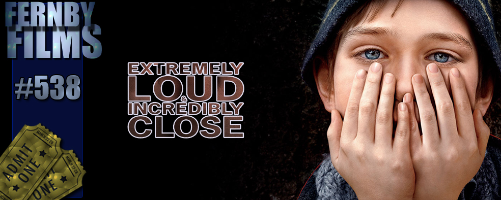 Movie Review – Extremely Loud & Incredibly Close
