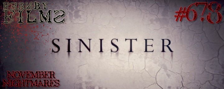 Movie Review – Sinister
