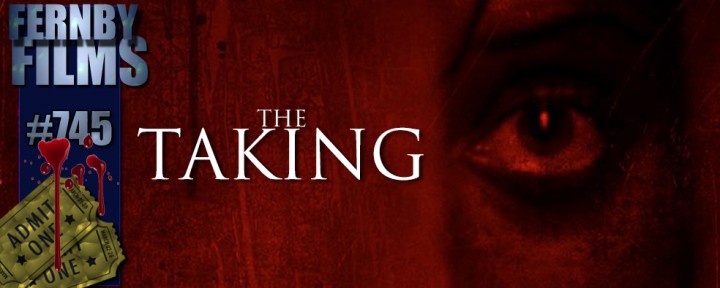 Movie Review – Taking, The (2013)