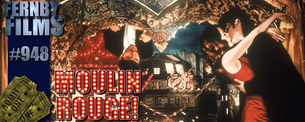Movie Review – Moulin Rouge!