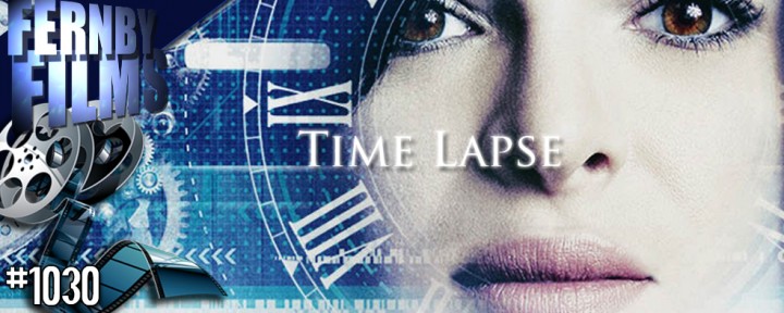 Movie Review – Time Lapse