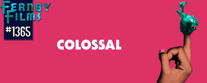 Movie Review – Colossal