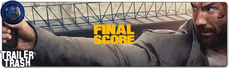 Trailer Trash! – Final Score (Trailer #1)