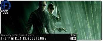 Movie Review – Matrix Revolutions, The – Fernby Films