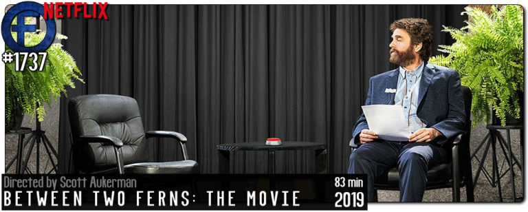 Movie Review – Between Two Ferns: The Movie