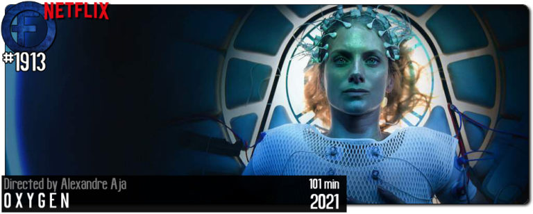 Movie Review – Oxygen (2021)