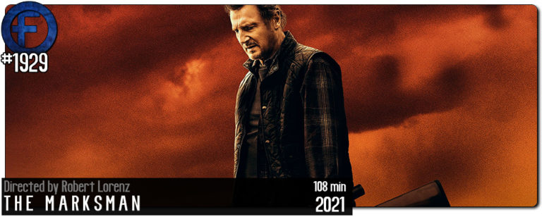 Movie Review – Marksman, The (2021)
