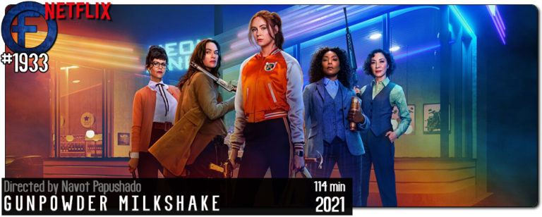 Movie Review – Gunpowder Milkshake