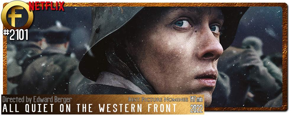 Movie Review All Quiet On The Western Front 2022 Fernby Films